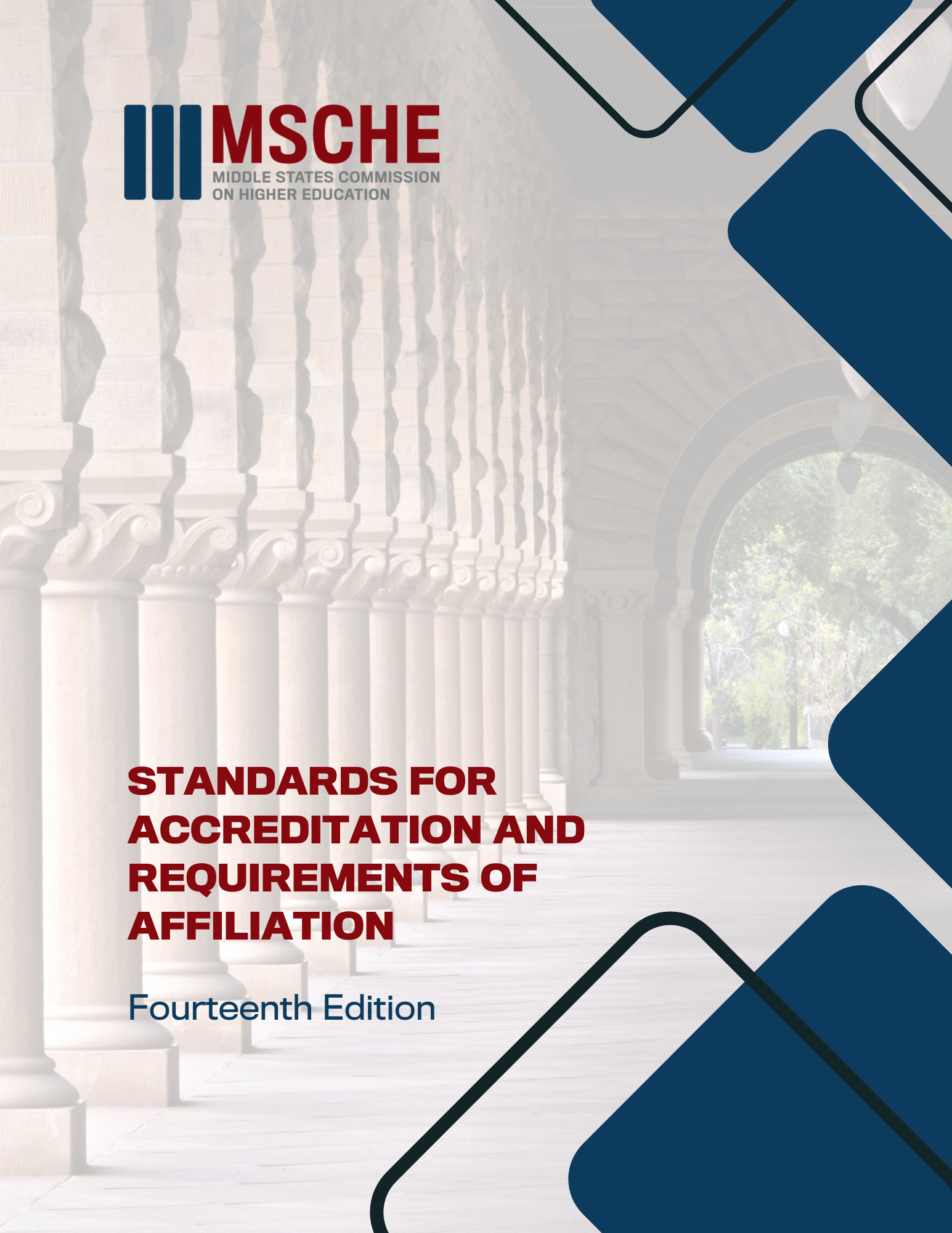 MSCHE Standards for Accreditation and Requirements of Affiliation (Fourteenth Edition) Web Page ...